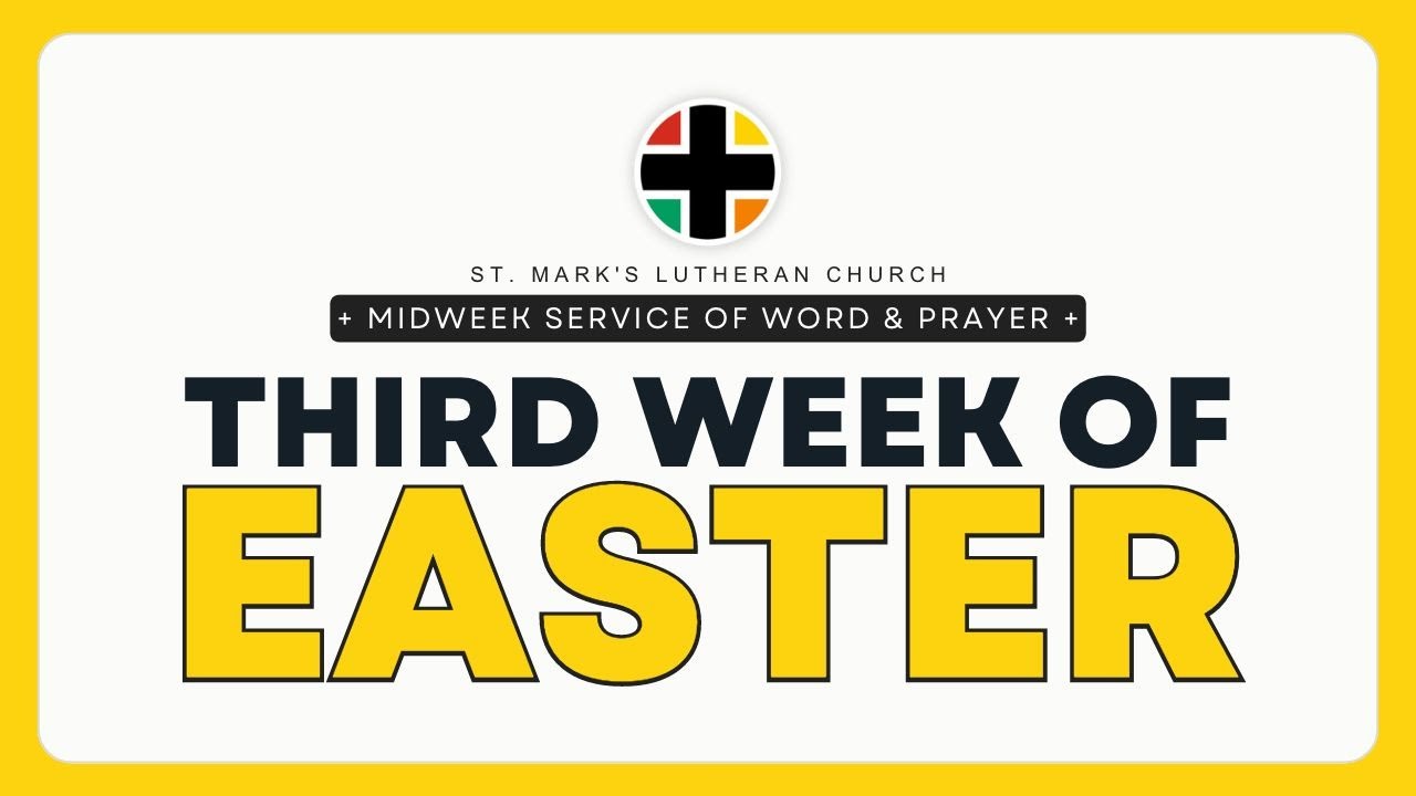 Third Week of Easter - YouTube