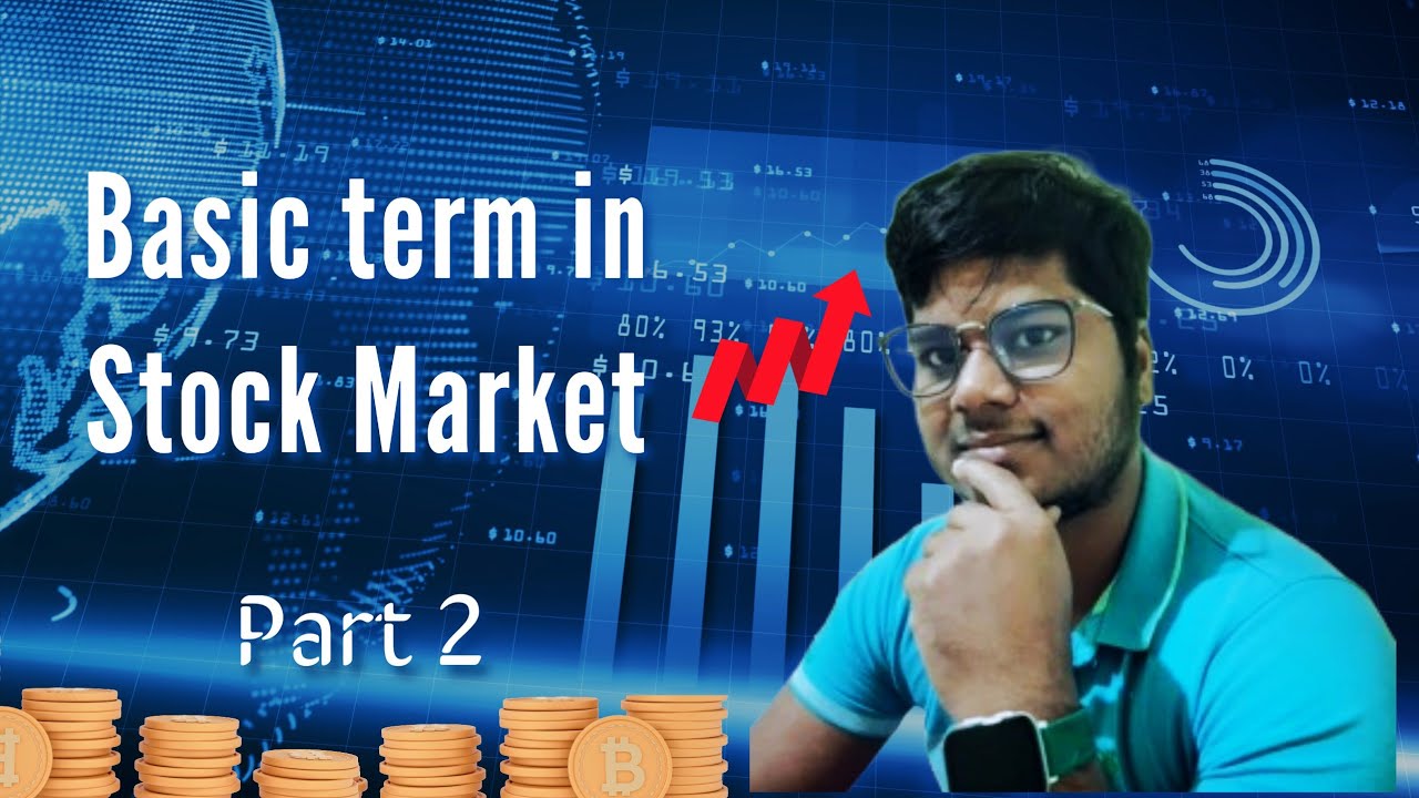 Stock Market Terms You NEED To Know Lecture 2 | Basic terms in stock ...