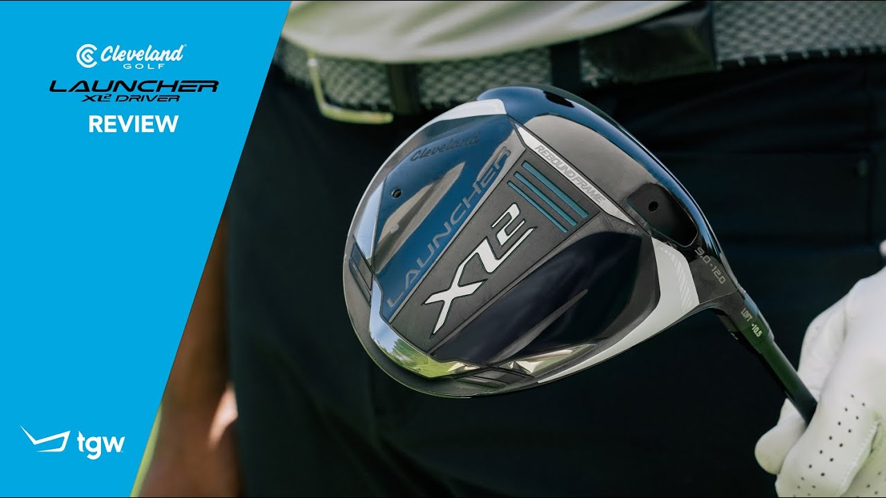 Cleveland Launcher XL 2 Driver Review by TGW - YouTube