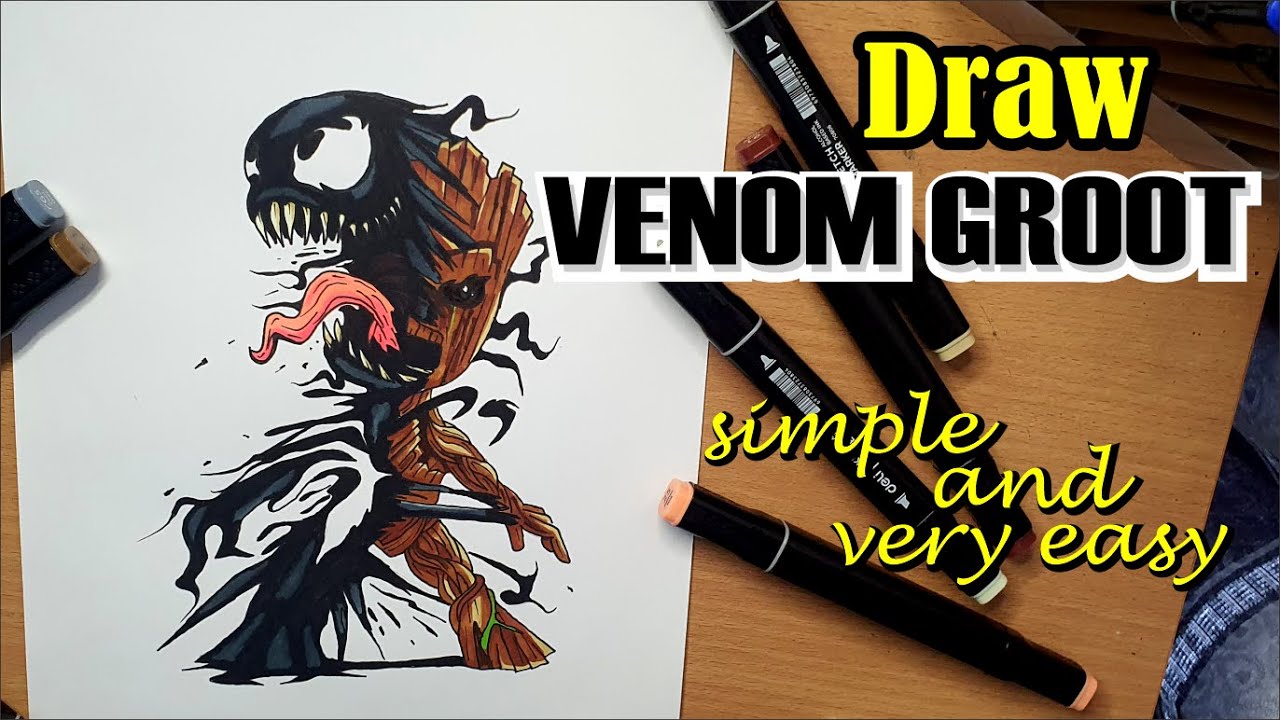 Venom - Drawing Venom Groot Using colored marker (Tutorial) - YouTube