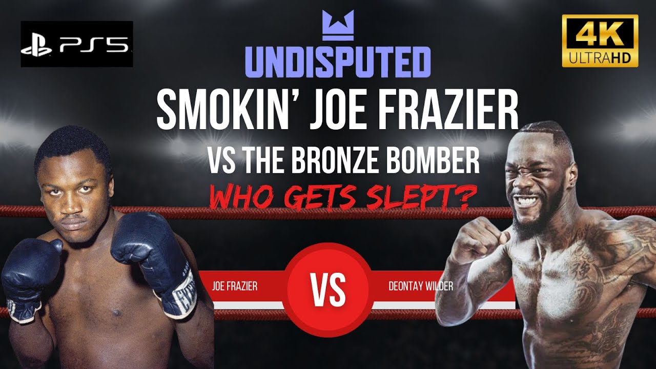 💥 Joe Frazier vs. Deontay Wilder – Can Smokin’ Joe Survive the Bomb ...