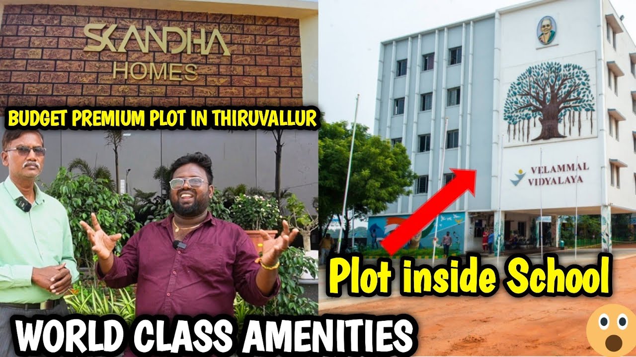 World Class Amenities | Plot Sale in Skandha Homes Tiruvallur | Chennai ...