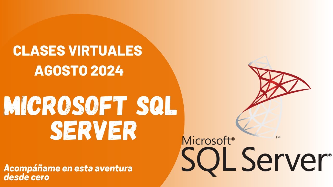 📌CLASES VIRTUALES 2024 - BASE DE DATOS MICROSOFT SQL SERVER - YouTube