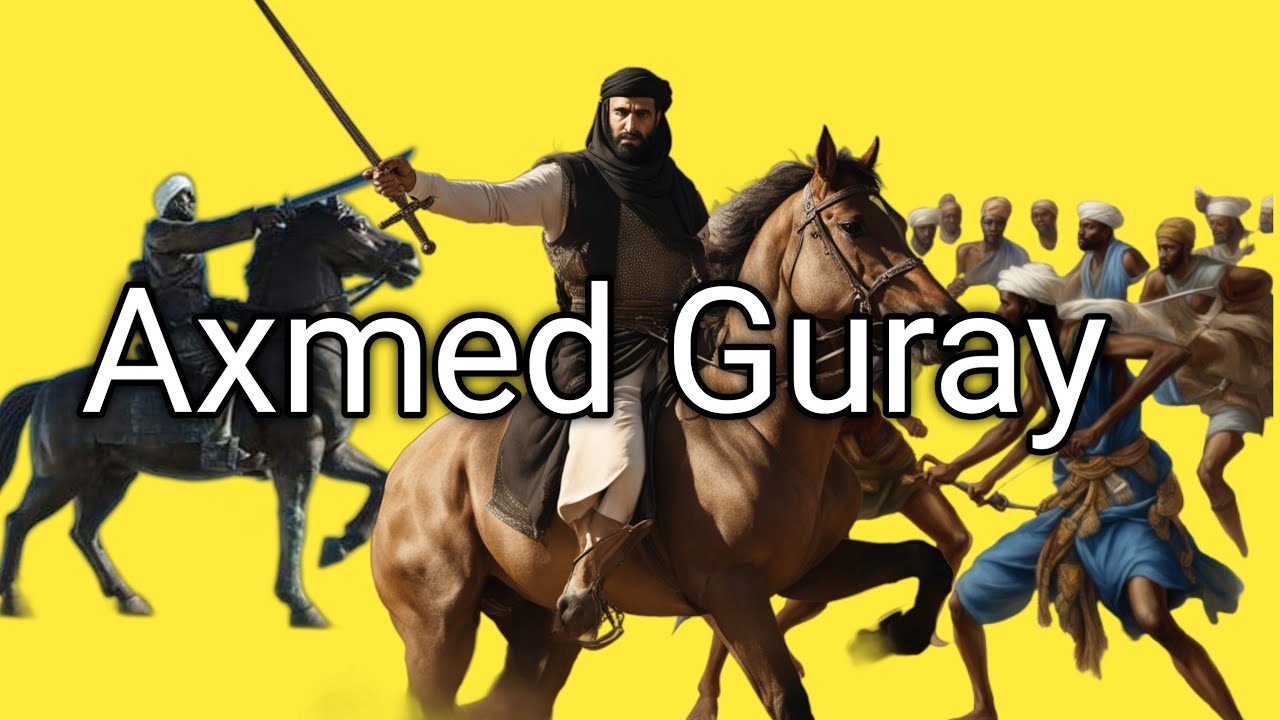 Imam Ahmed Guray maxaad ka taqaan taariikhdiisa - YouTube