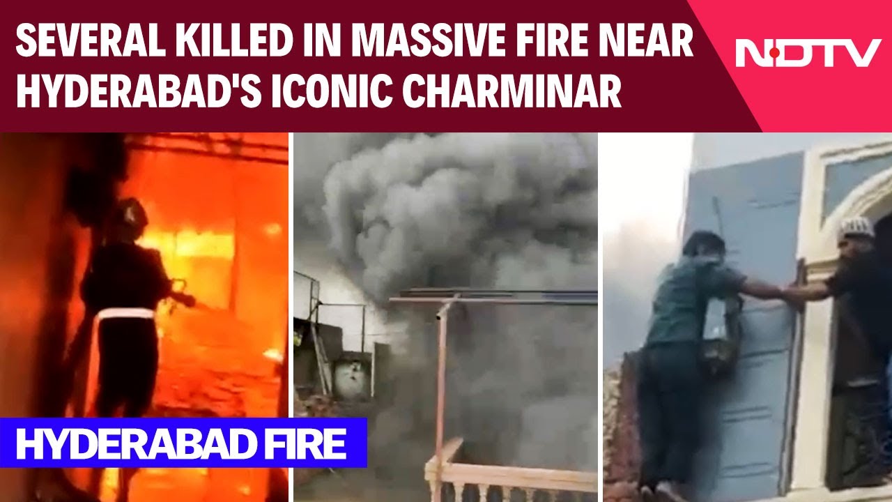 Hyderabad Fire Accident Today | Charminar News | Several Killed In Fire ...
