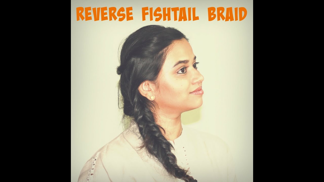 Reverse Fishtail Braid | Two Strand Braid | Heatless Hairstyle - YouTube