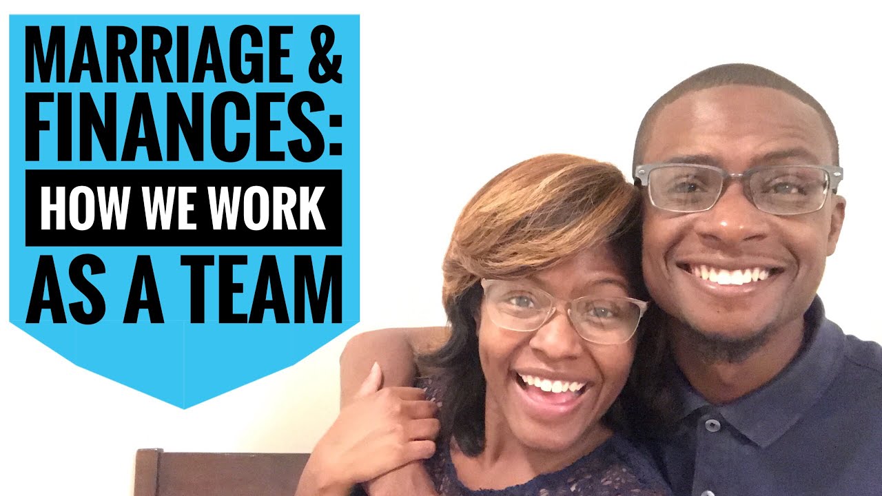 Marriage and Finances | How We Work Together as a Team - YouTube