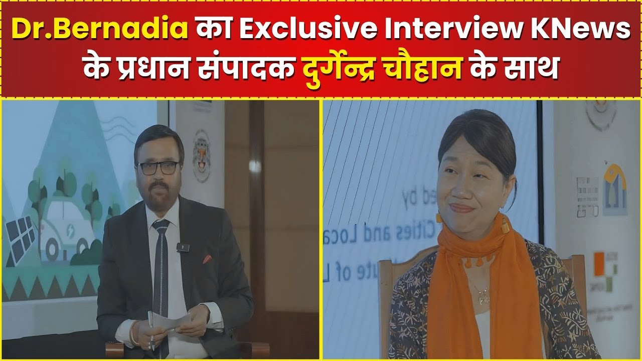 Dr.Bernadia का Exclusive Interview KNews के प्रधान संपादक दुर्गेन्द्र ...