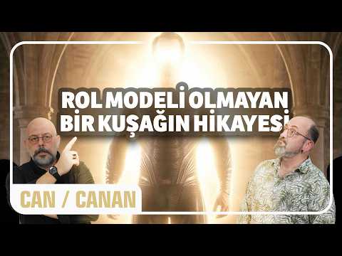 Rol Modeli Olmayan Bir Kuşağın Hikâyesi I Önce Can Sonra Canan 348.Bölüm