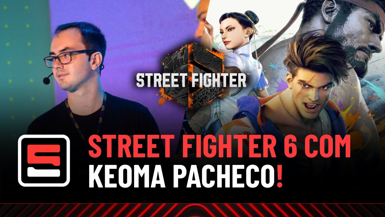 JOGAMOS O NOVO STREET FIGHTER 6 COM O PRO PLAYER KEOMA PACHECO - YouTube