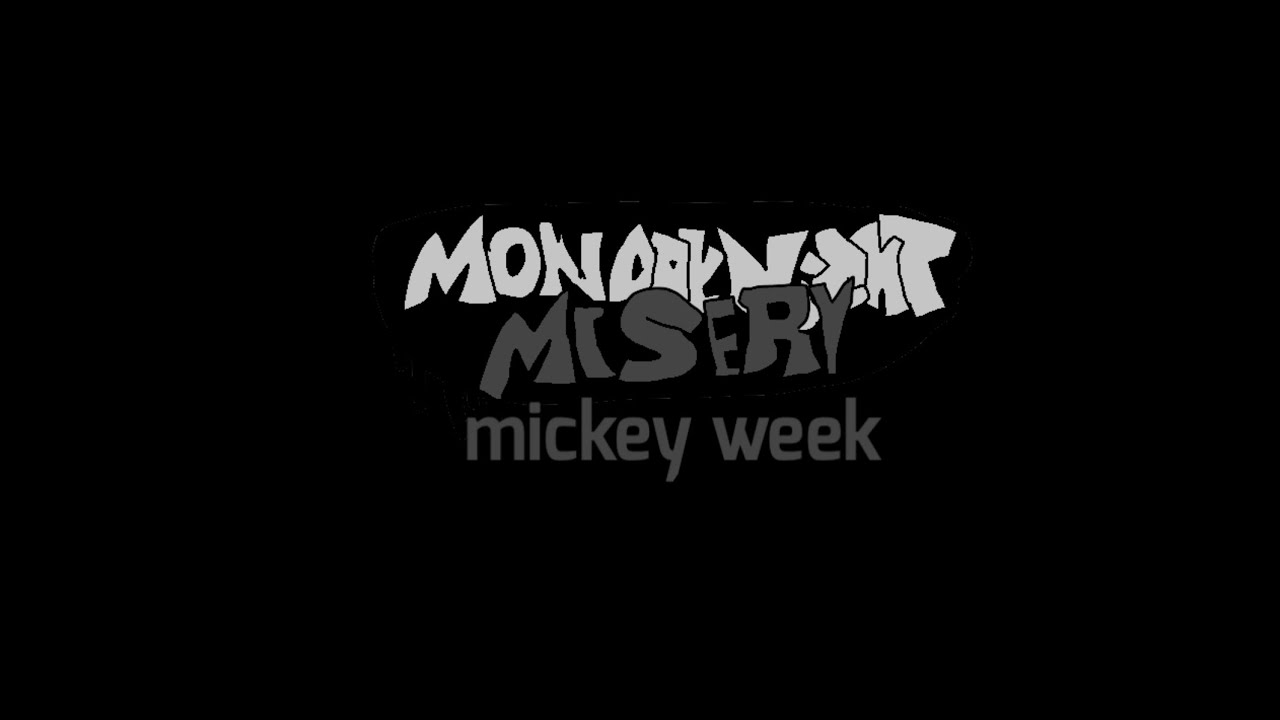 Monday night misery mickey week álbum (Beta Mod) - YouTube