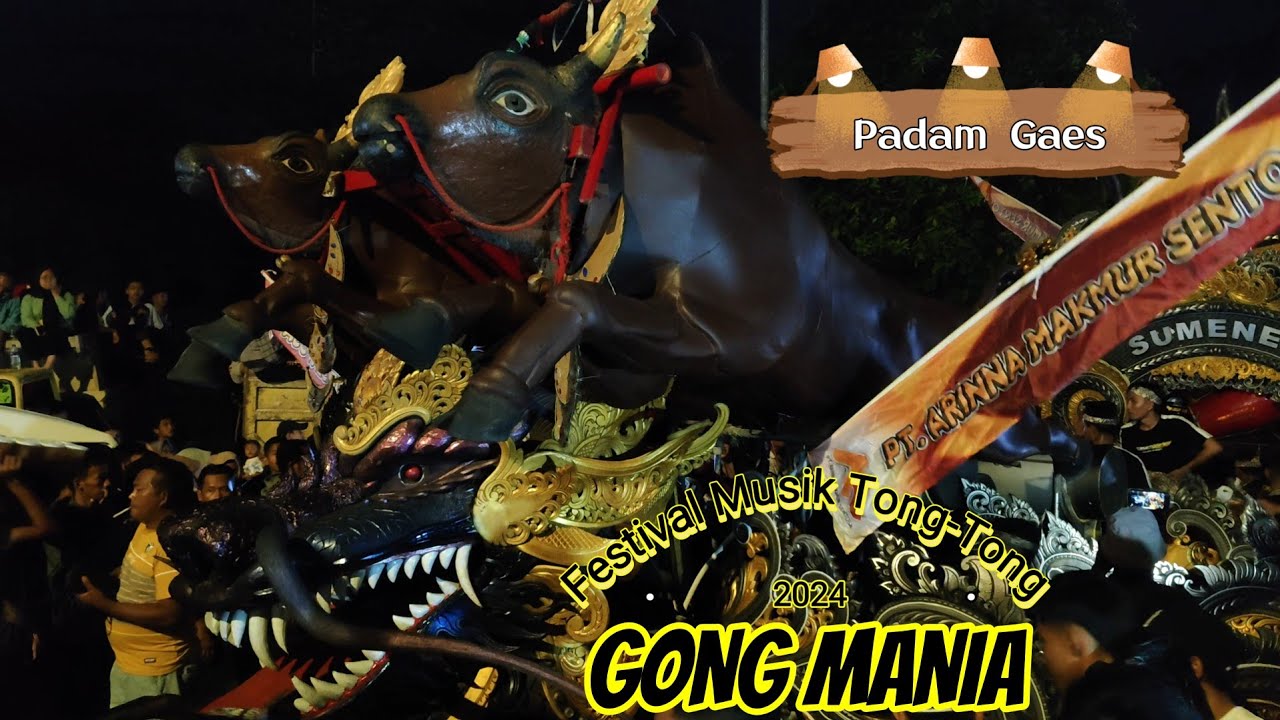 GONG MANIA Malate Pote Festival Musik Tong-Tong Semadura Sumenep Kerren ...