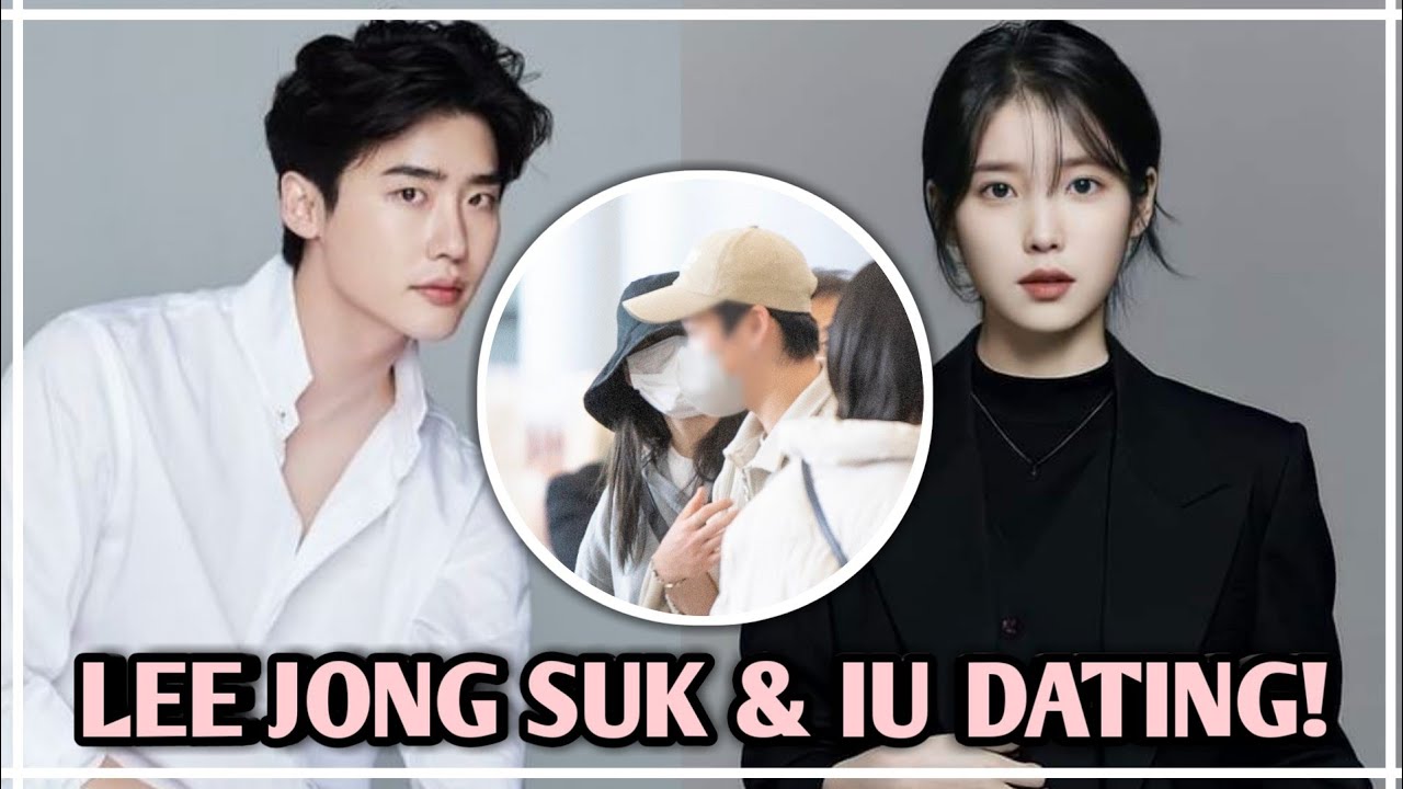 Lee Jong Suk and IU Dating Confirm! - YouTube