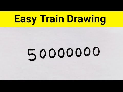 How to Draw a Train from 50000000 Number Easy step by step || Train ...
