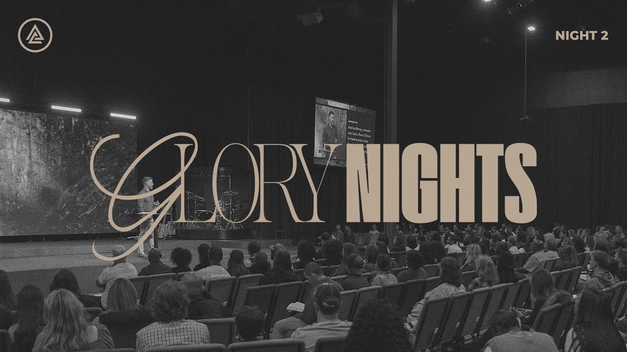 Glory Nights // Saturday Evening Session - YouTube