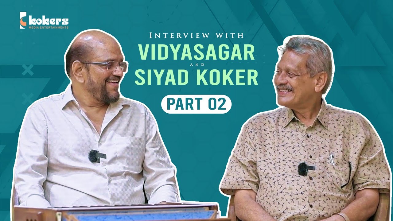 Exclusive Interview with Melody King Vidyasagar | Siyad Koker | Part 2 ...