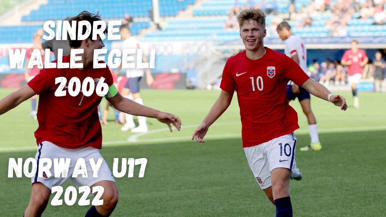 Sindre Walle Egeli | Norway U17 | 2022 - YouTube
