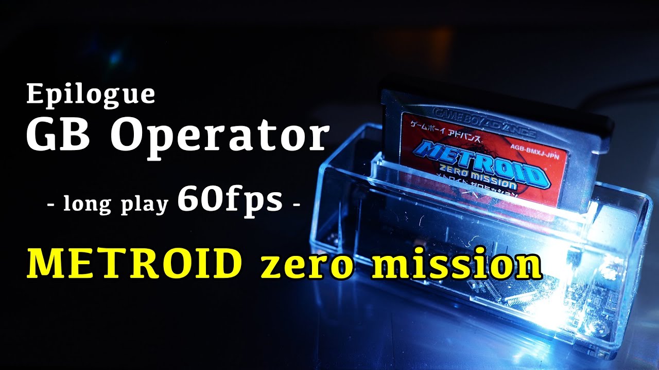 Epilogue GB Operator | METROID Zero Mission (GBA) 60fps long play - YouTube