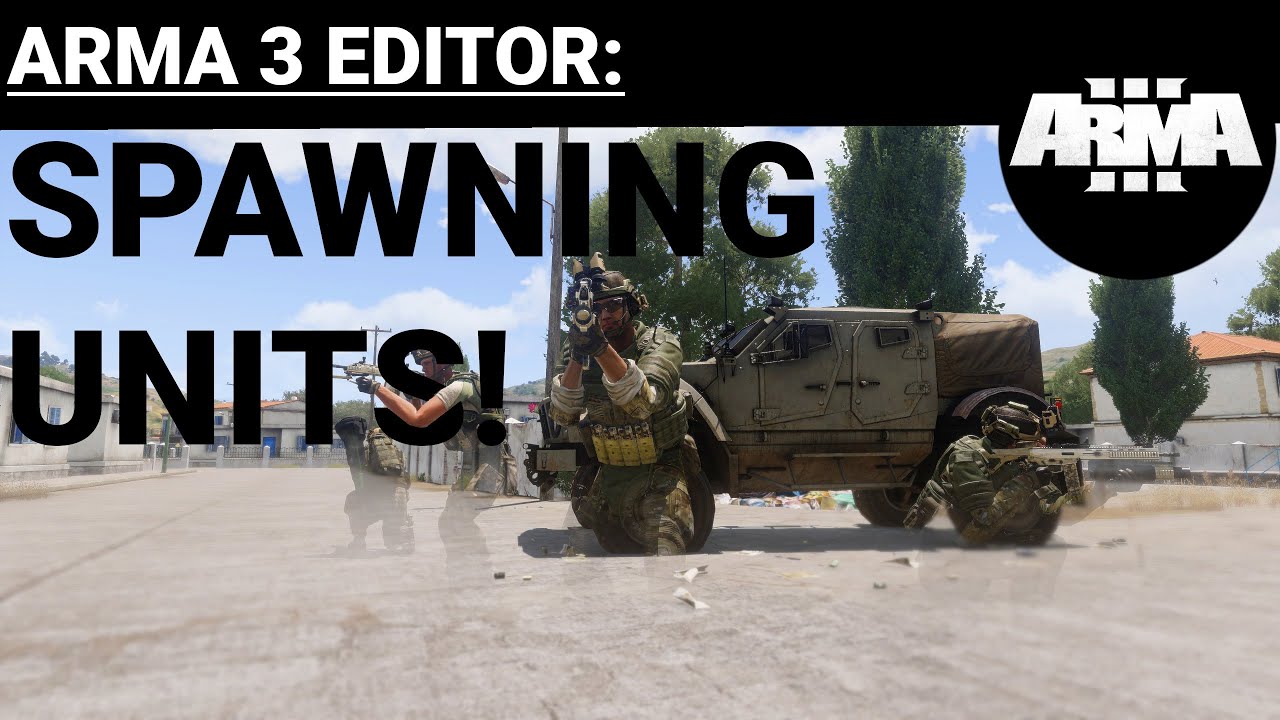 Arma 3: Spawning Units Tutorial - Basic Scripting - YouTube