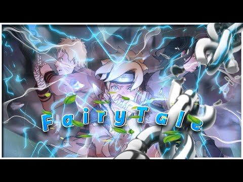 Boruto/Naruto - Fairytale edit [Amv/edit] Filmora X 🔥