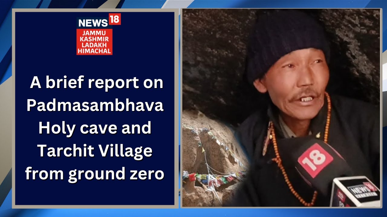 A brief report on Padmasambhava Holy cave and Tarchit Village from ...