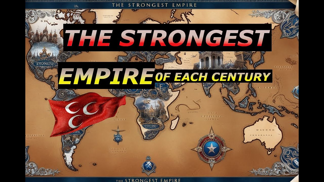 The strongest Empires of Each Century! | The mightiest Empires of Each ...