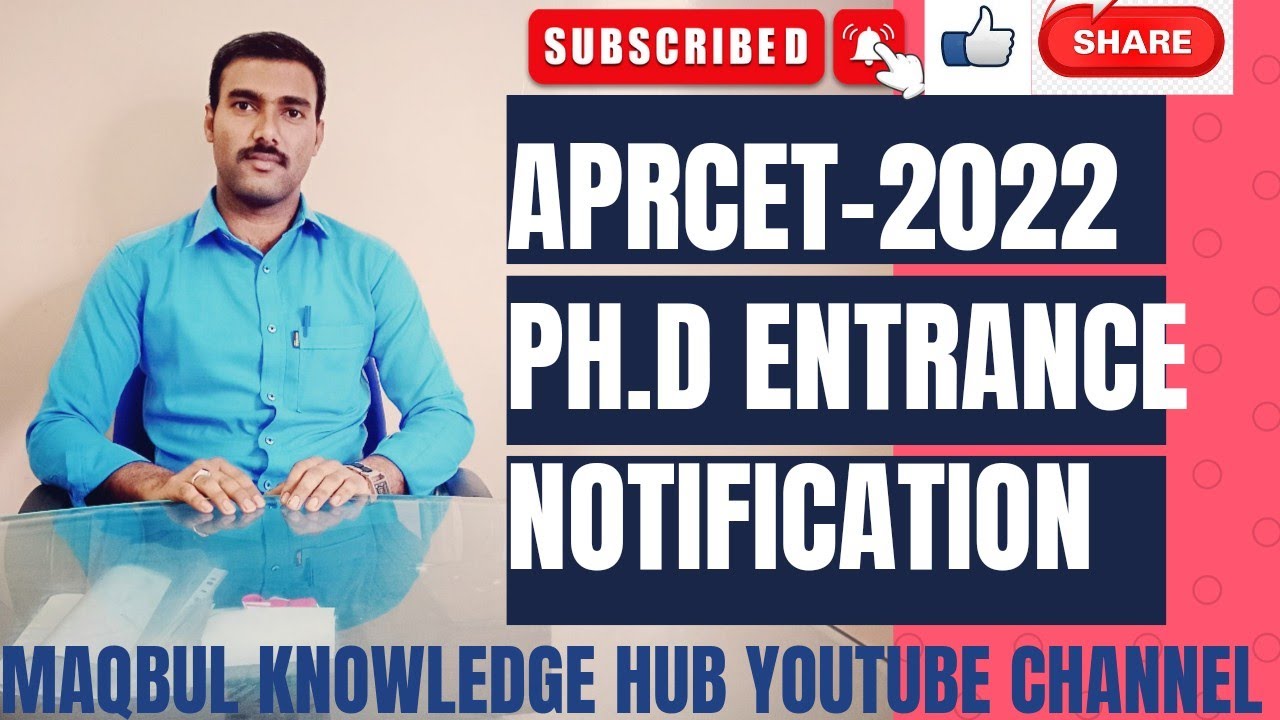 APRCET - 2022 Ph.D Entrance Test Notification/// Maqbul Knowledge Hub ...