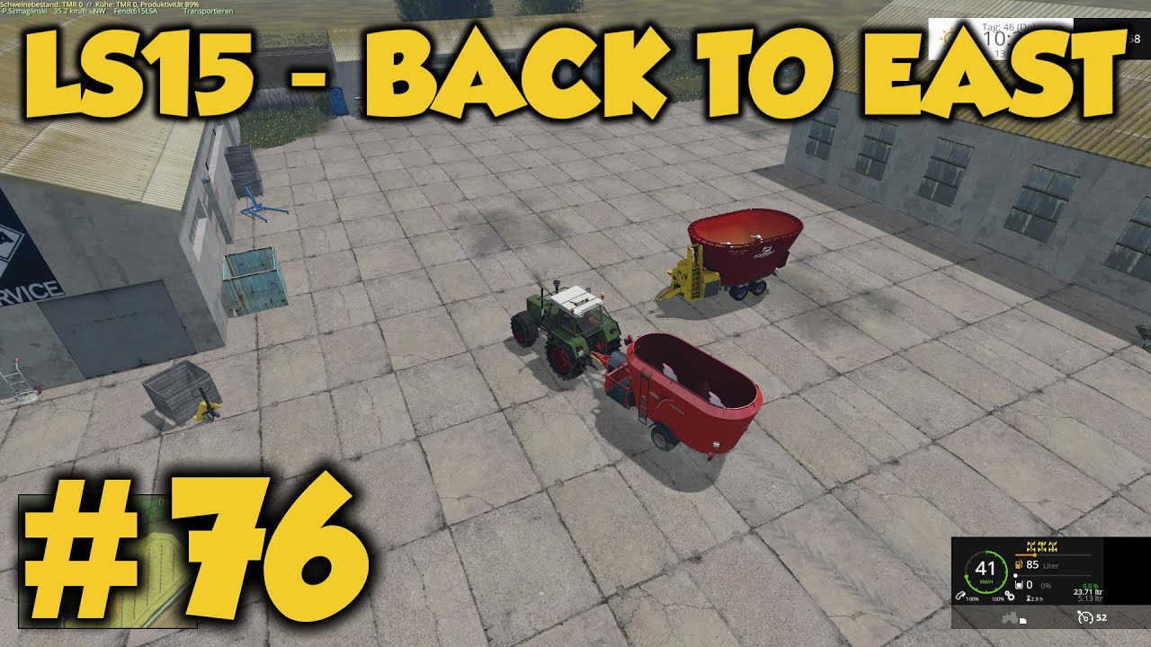 LS15 - Back to East #76 - Der neue Futtermischwagen - YouTube