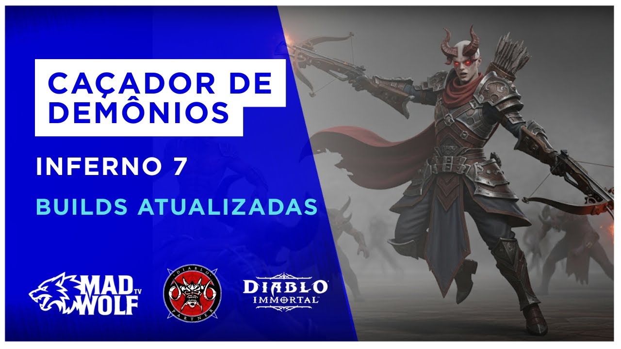 Todas as builds atualizados de Caçador de Demônios - DH - Inferno 7 ...