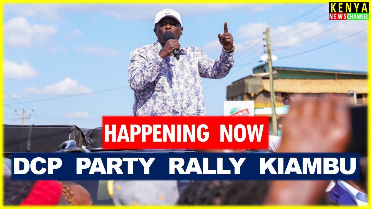 LIVE - Rigathi Gachagua addressing the Nation Now from Kiambu DCP Party ...