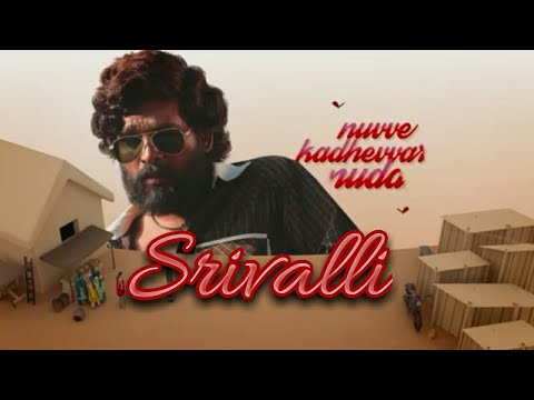 Srivalli || Pushpa Movie Srivalli Song #pushpa #srivalli || Srivalli ...