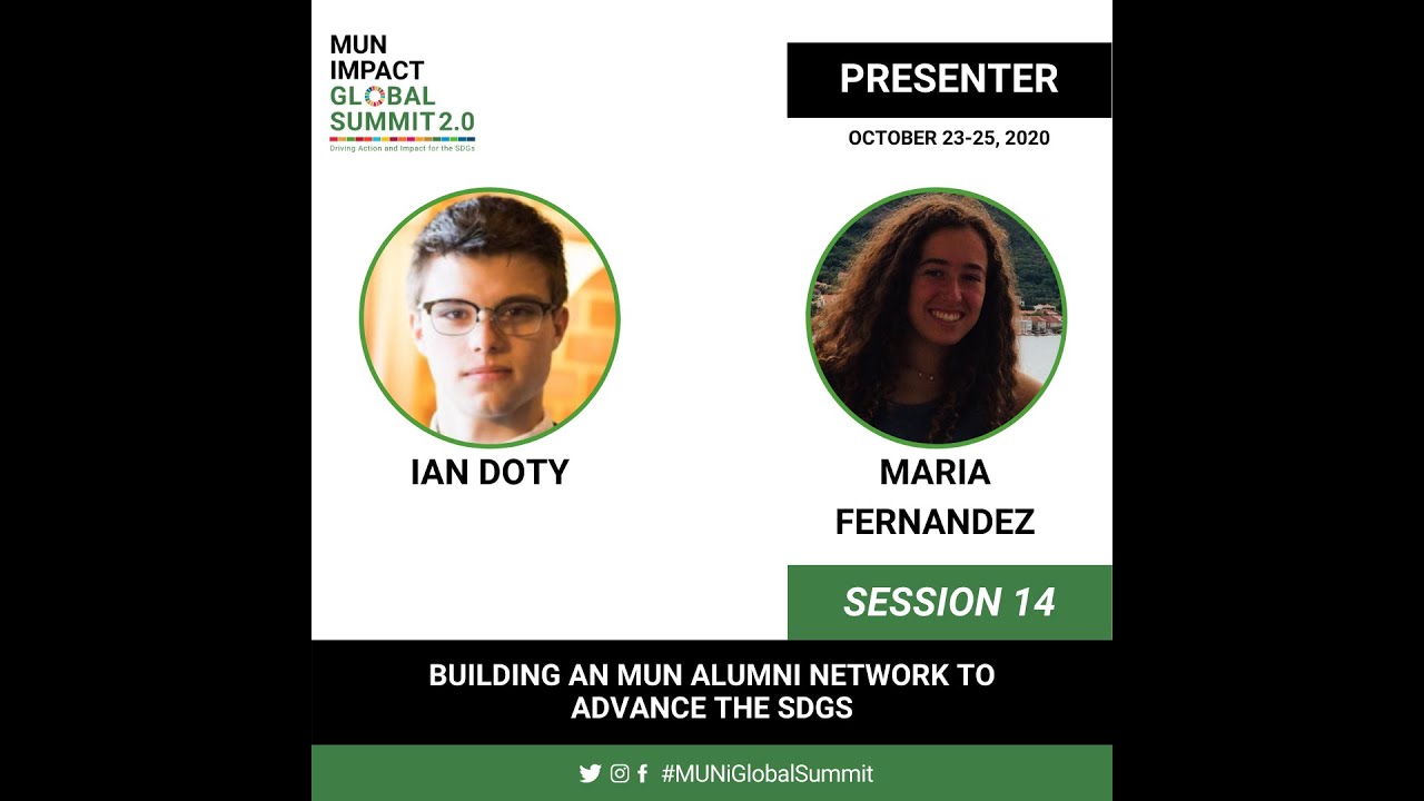 Ian Doty and Maria Fernandez - Building an MUN Alumni Network to ...