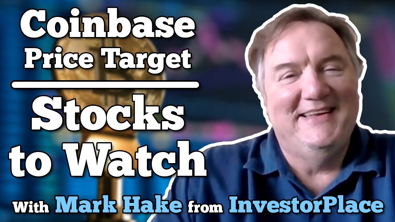 Coinbase (COIN) Price Target | Stocks to Watch (MARA, TSLA, etc ...