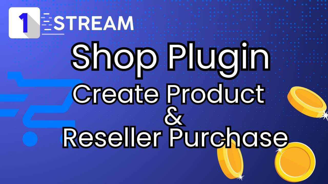 Shop Plugin: Create Product / Reseller purchase - YouTube