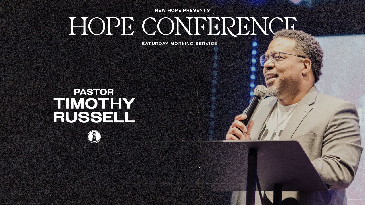 Hope Conference Day 3 |Pastor Timothy Russel| 6.11.2023 - YouTube