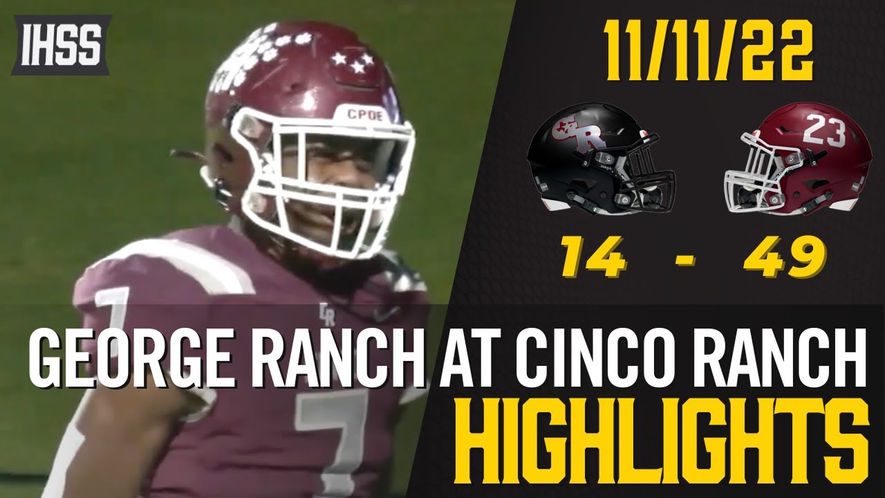 George Ranch at Cinco Ranch - 2022 Week 12 Football Highlights - YouTube