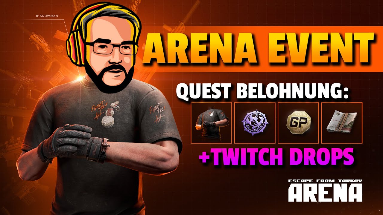 Tarkov ARENA EVENT! Skins und neue QUEST! - Tarkov LIVE - YouTube