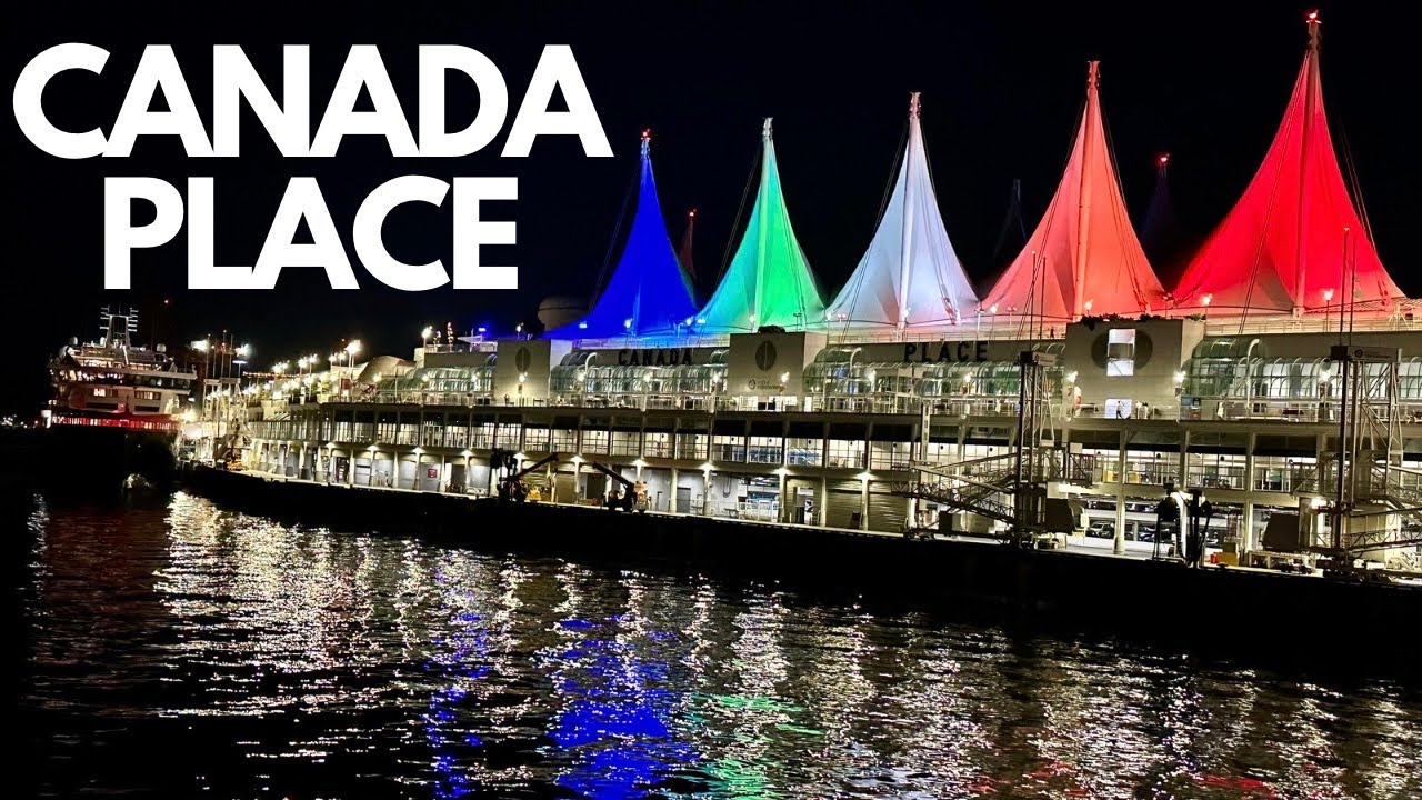 Exploring Canada Place - See What Surprises This Vancouver Hot Spot Has ...