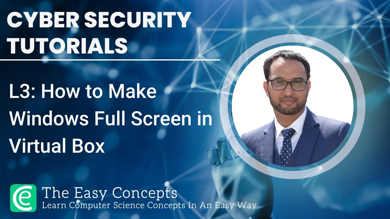 Cyber Security Tutorials | L3: How to Make Windows Full Screen in ...