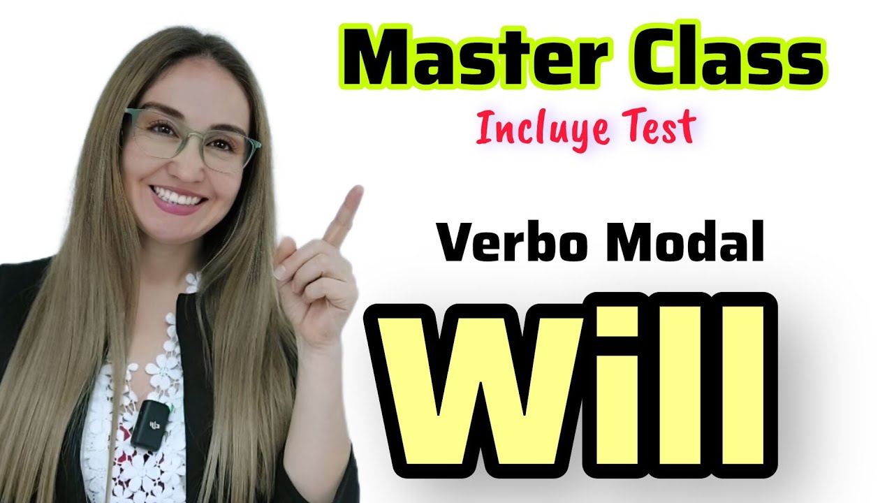 VERBO MODAL WILL EN INGLES. Facil, Practico y Eficiente. - YouTube