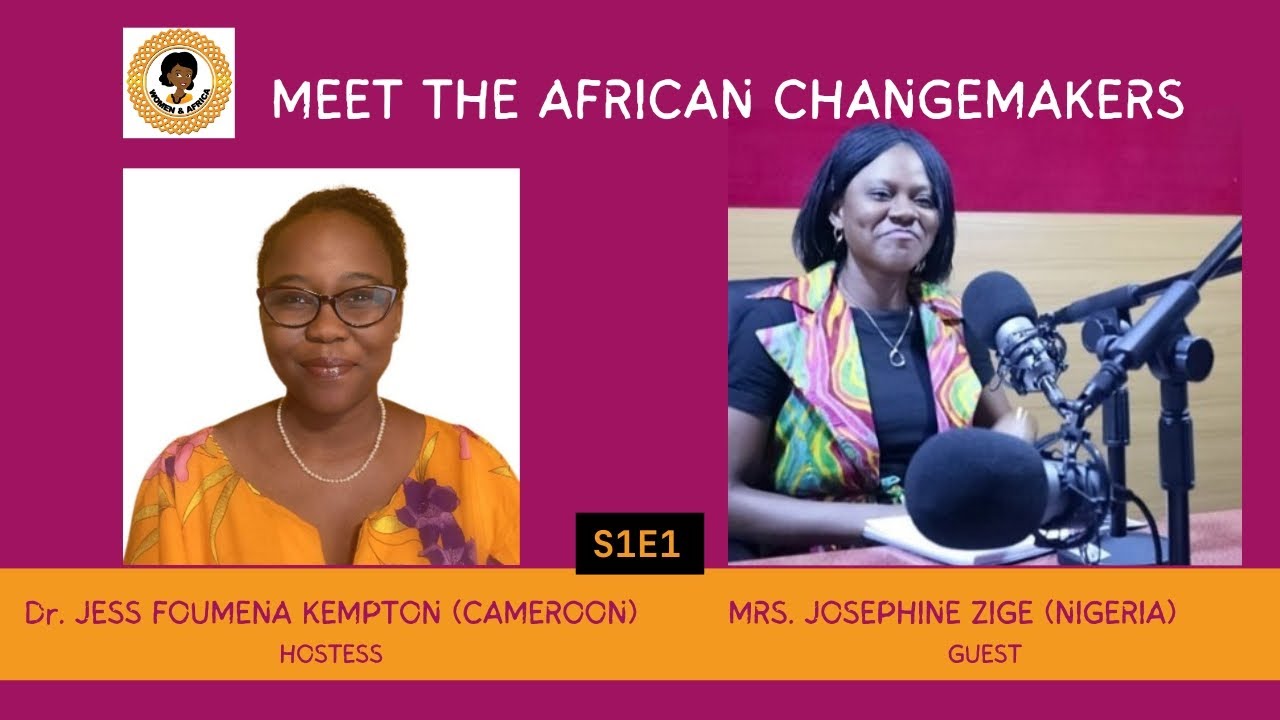 Meet the African Changemakers (S1E1) | Dr. Jess KEMPTON w/Mrs ...