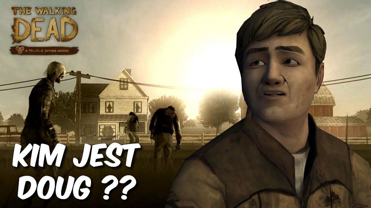 Kim jest... Doug |Gra The Walking Dead| - YouTube