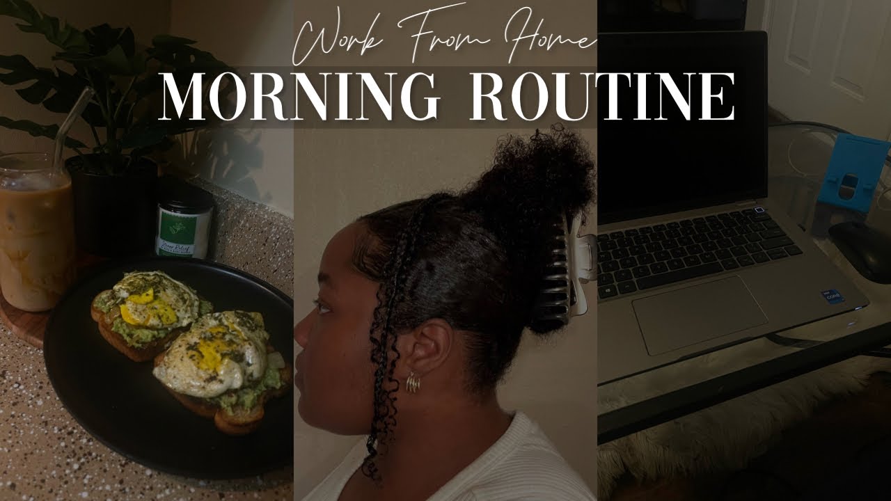 *realistic* WORK FROM HOME MORNING ROUTINE | 7AM MORNING ROUTINE - YouTube