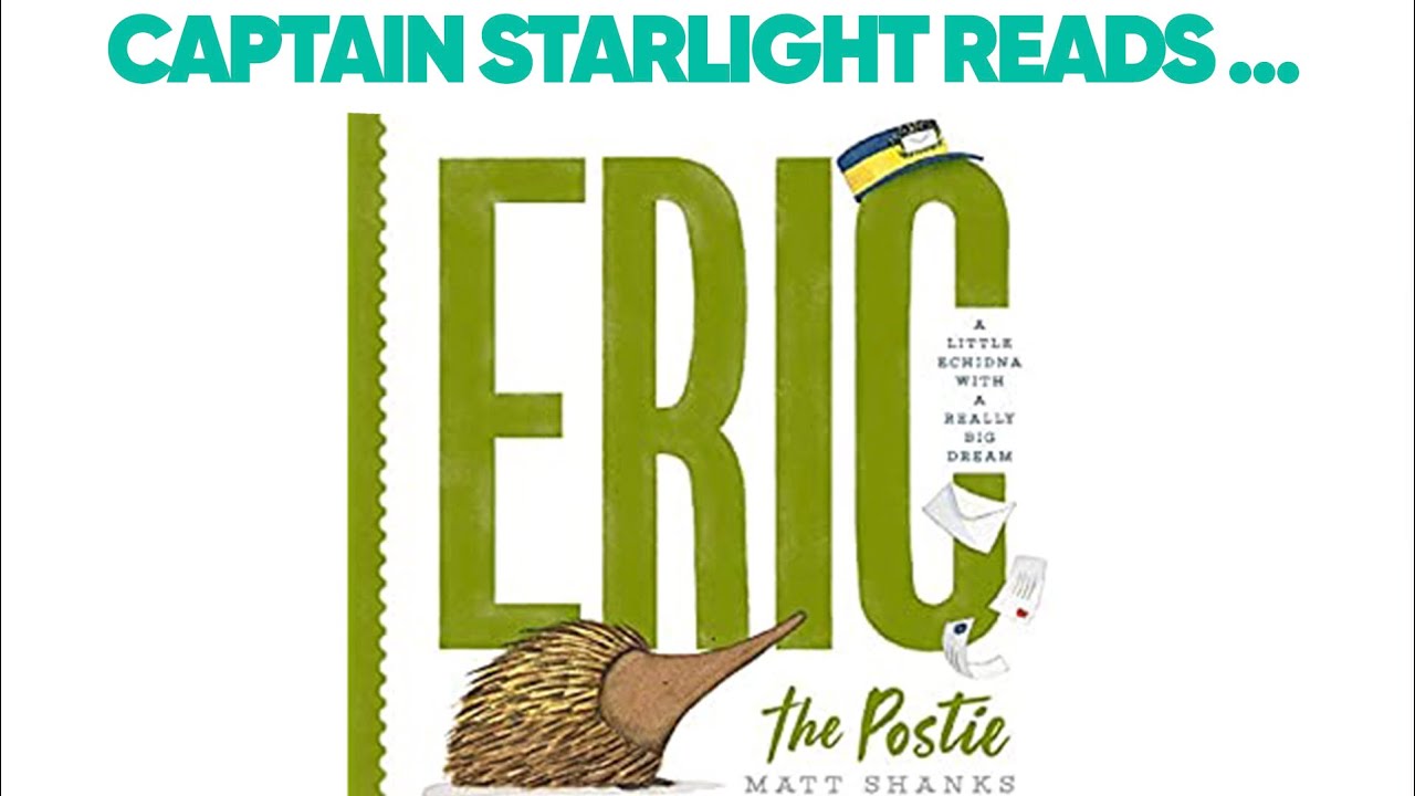 Eric the Postie By Matt Shanks (Read Aloud) - YouTube