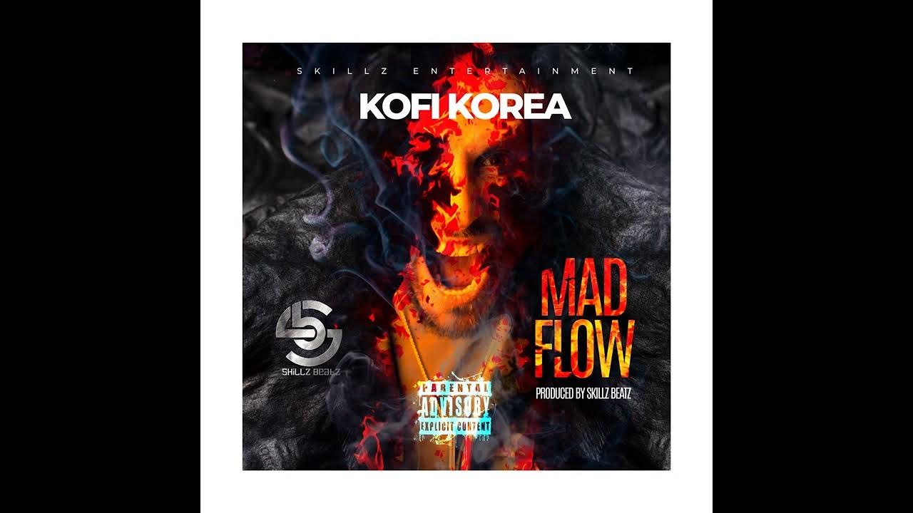 Mad Flow KOFI KOREA - YouTube