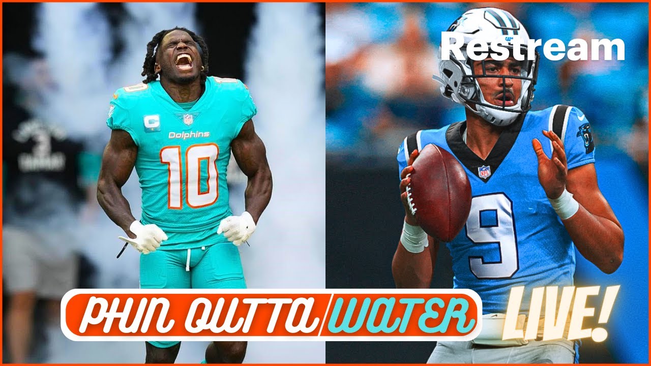 Miami Dolphins Vs Carolina Panthers Recap Show | Phin Outta Water Live ...