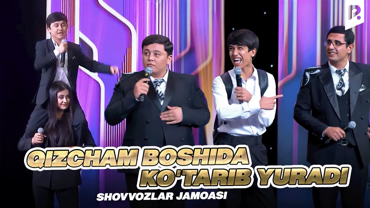 QVZ 2024 | Shovvozlar jamoasi - Qizcham boshida ko'tarib yuradi - YouTube