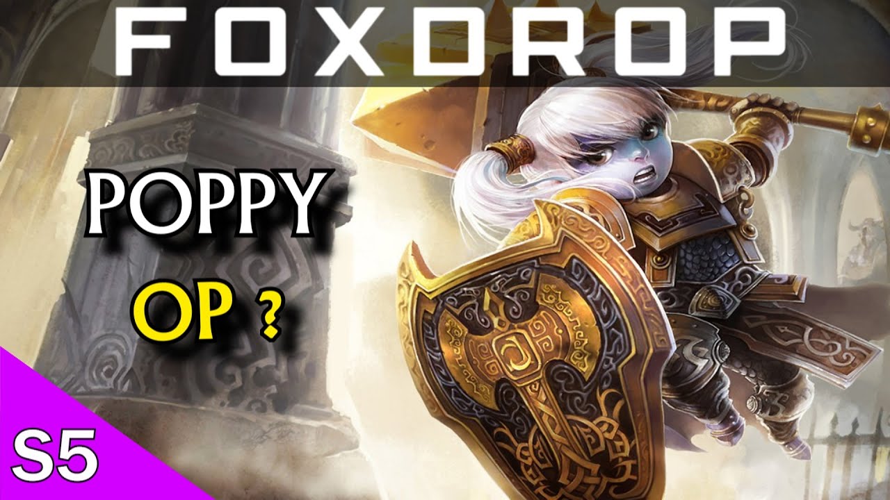 Is Poppy OP?? - League of Legends - YouTube