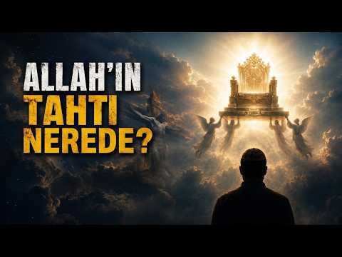 Allah'ın Tahtı Gerçekte Nerede? Tanrı'nın Saklanan Adresi