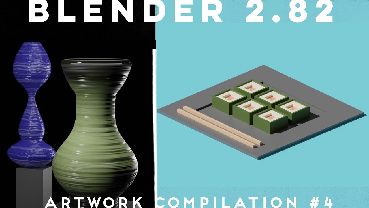 Blender 2.82 // Artwork Compilation #4 - YouTube